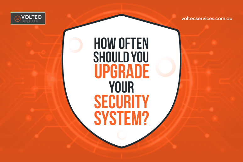 How Often Should You Upgrade Your Security System